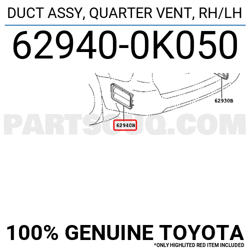 DUCT ASSY, QUARTER VENT, RH/LH 629400K050 | Toyota Parts | PartSouq