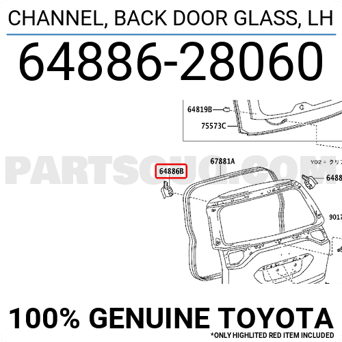CHANNEL, BACK DOOR GLASS, LH 6488628060 | Toyota Parts | PartSouq