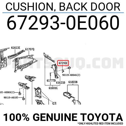 CUSHION, BACK DOOR 672930E060 | Toyota Parts | PartSouq