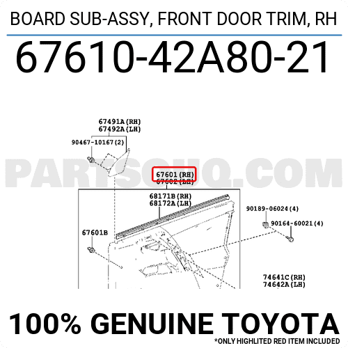 BOARD SUB-ASSY, FRONT DOOR TRIM, RH 6761042A8021 | Toyota Parts | PartSouq