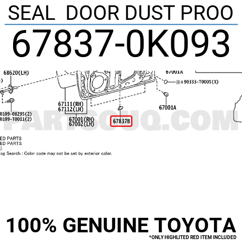 SEAL DOOR DUST PROO 678370K093 | Toyota Parts | PartSouq
