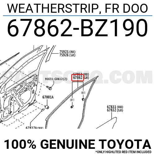 WEATHERSTRIP, FR DOO 67862BZ190 | Toyota Parts | PartSouq