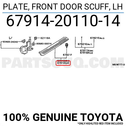 PLATE, FRONT DOOR SCUFF, LH 679142011014 | Toyota Parts | PartSouq