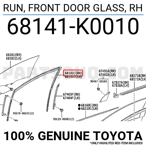 RUN, FRONT DOOR GLASS, RH 68141K0010 | Toyota Parts | PartSouq
