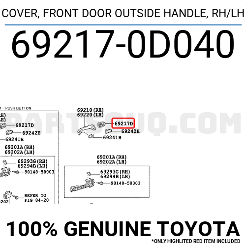COVER, FRONT DOOR OUTSIDE HANDLE, RH/LH 692170D040 | Toyota Parts ...