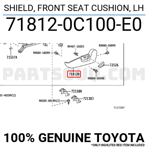 SHIELD, FRONT SEAT CUSHION, LH 718120C100E0 | Toyota Parts | PartSouq