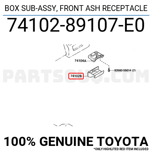 BOX SUB-ASSY, FRONT ASH RECEPTACLE 7410289107E0 | Toyota Parts | PartSouq