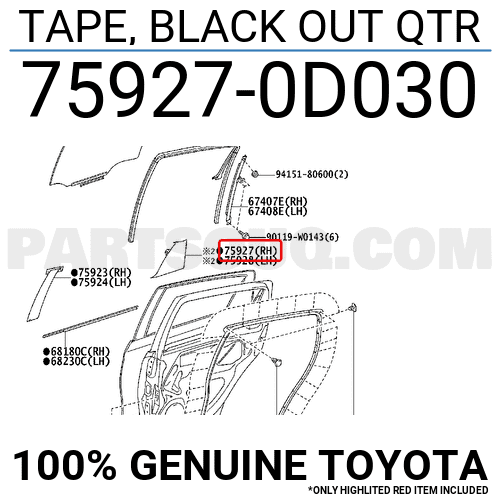 TAPE, BLACK OUT QTR 759270D030 | Toyota Parts | PartSouq