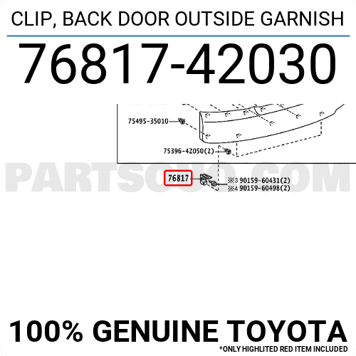 CLIP, BACK DOOR OUTSIDE GARNISH 7681742030 | Toyota Parts | PartSouq