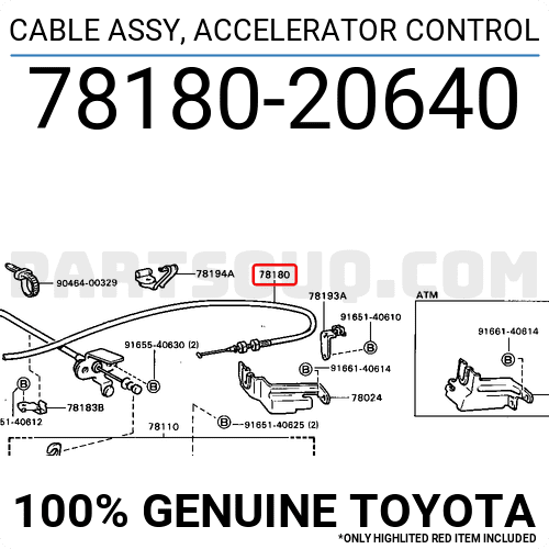 CABLE ASSY, ACCELERATOR CONTROL 7818020640 | Toyota Parts | PartSouq