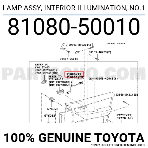 LAMP ASSY, INTERIOR ILLUMINATION, NO.1 8108050010 | Toyota Parts | PartSouq
