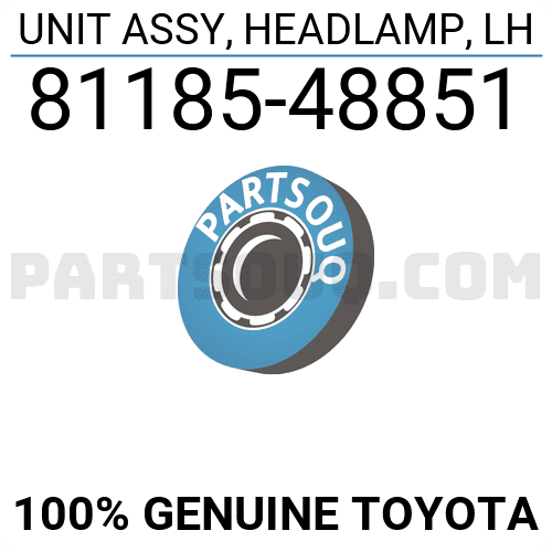 UNIT ASSY, HEADLAMP, LH 8118548851 | Toyota Parts | PartSouq