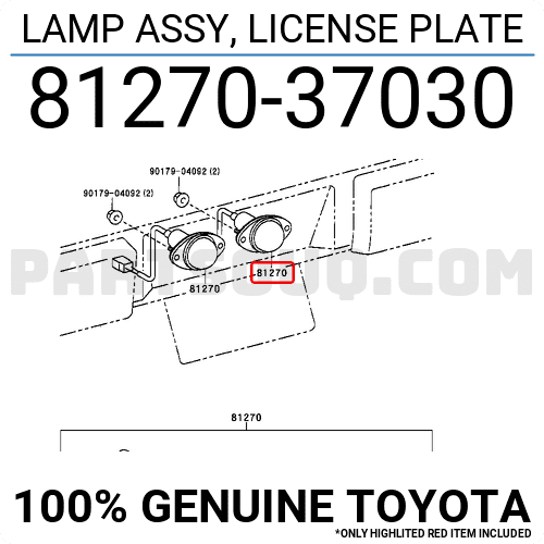 LAMP ASSY, LICENSE PLATE 8127037030 | Toyota Parts | PartSouq