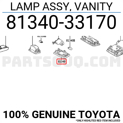 LAMP ASSY, VANITY 8134033170 | Toyota Parts | PartSouq