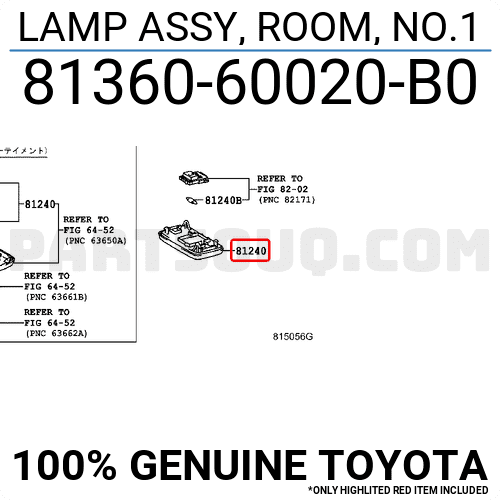 LAMP ASSY, ROOM, NO.1 8136060020B0 | Toyota Parts | PartSouq