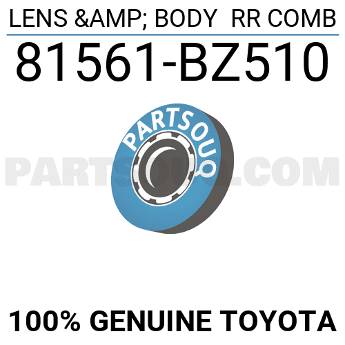 LENS & BODY RR COMB 81561BZ510 | Toyota Parts | PartSouq