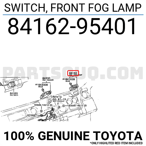 SWITCH, FRONT FOG LAMP 8416295401 | Toyota Parts | PartSouq