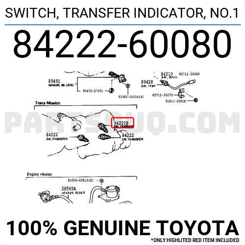 SWITCH, TRANSFER INDICATOR, NO.1 8422260080 | Toyota Parts | PartSouq