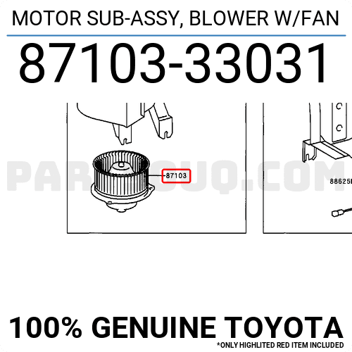 MOTOR SUB-ASSY, BLOWER W/FAN 8710333031 | Toyota Parts | PartSouq