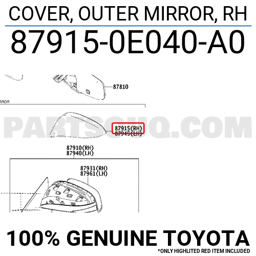 COVER, OUTER MIRROR, RH 879150E040A0 | Toyota Parts | PartSouq