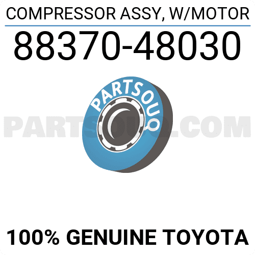 COMPRESSOR ASSY, W/MOTOR 8837048030 | Toyota Parts | PartSouq