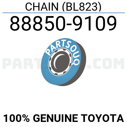 CHAIN (BL823) 888509109 | Toyota Parts | PartSouq