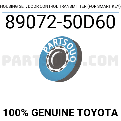 HOUSING SET, DOOR CONTROL TRANSMITTER (FOR SMART KEY) 8907250D60 ...