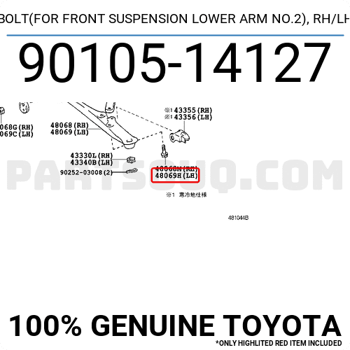 BOLT(FOR FRONT SUSPENSION LOWER ARM NO.2), RH/LH 9010514127 | Toyota ...