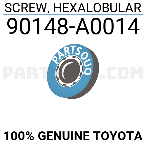 SCREW, HEXALOBULAR 90148A0014 | Toyota Parts | PartSouq