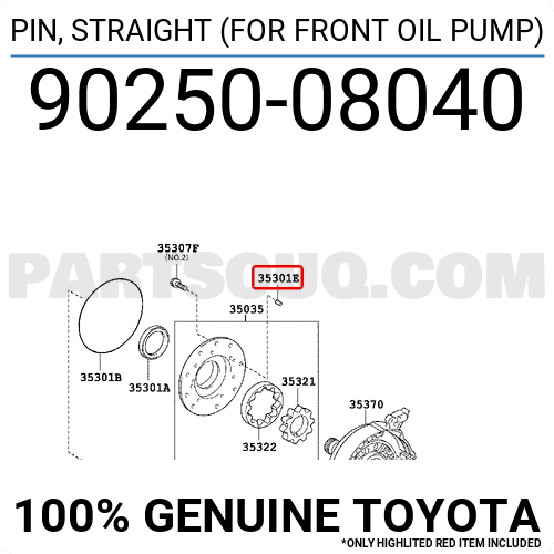 PIN, STRAIGHT (FOR FRONT OIL PUMP) 9025008040 | Toyota Parts | PartSouq