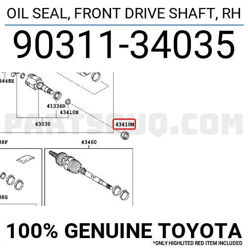 OIL SEAL, FRONT DRIVE SHAFT, RH 9031134035 | Toyota Parts | PartSouq