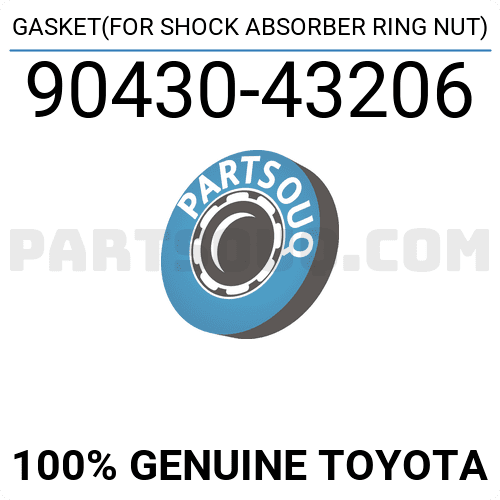GASKET(FOR SHOCK ABSORBER RING NUT) 9043043206 | Toyota Parts | PartSouq