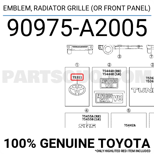 EMBLEM, RADIATOR GRILLE (OR FRONT PANEL) 90975A2005 | Toyota Parts ...