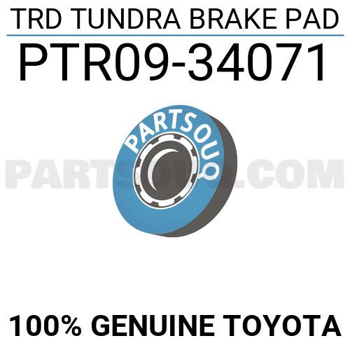 TRD TUNDRA BRAKE PAD PTR0934071 | Toyota Parts | PartSouq