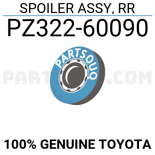 SPOILER ASSY, RR PZ32260090 | Toyota Parts | PartSouq