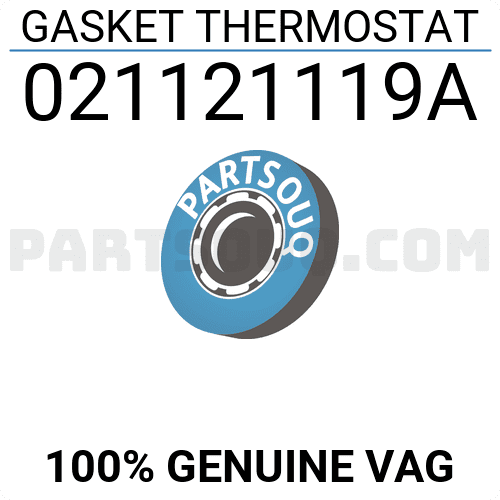 GASKET THERMOSTAT 021121119A | VAG Parts | PartSouq