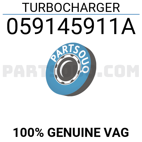 TURBOCHARGER 059145911A | VAG Parts | PartSouq