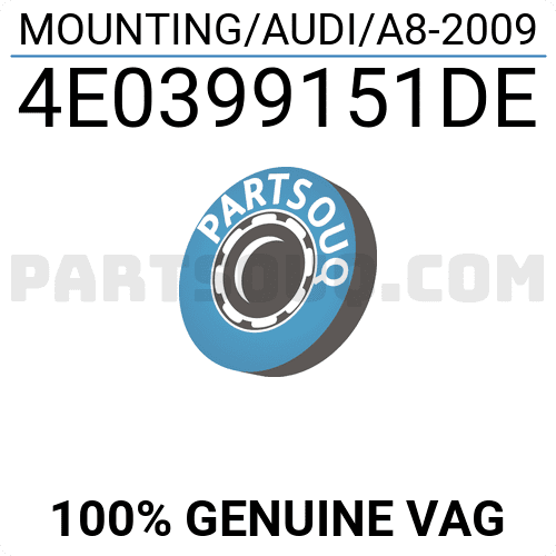 MOUNTING/AUDI/A8-2009 4E0399151DE | VAG Parts | PartSouq