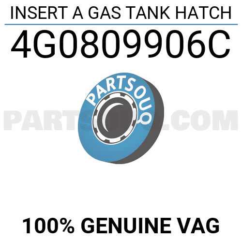 INSERT A GAS TANK HATCH 4G0809906C | VAG Parts | PartSouq