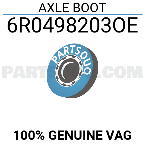 AXLE BOOT 6R0498203OE | VAG Parts | PartSouq