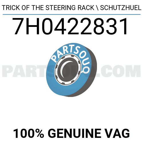 TRICK OF THE STEERING RACK \ SCHUTZHUEL 7H0422831 | VAG Parts | PartSouq