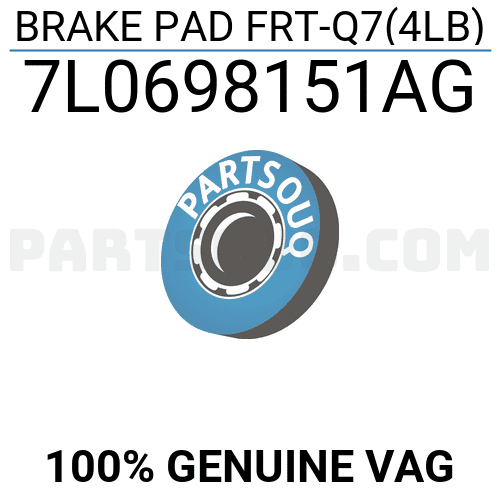 BRAKE PAD FRT-Q7(4LB) 7L0698151AG | VAG Parts | PartSouq