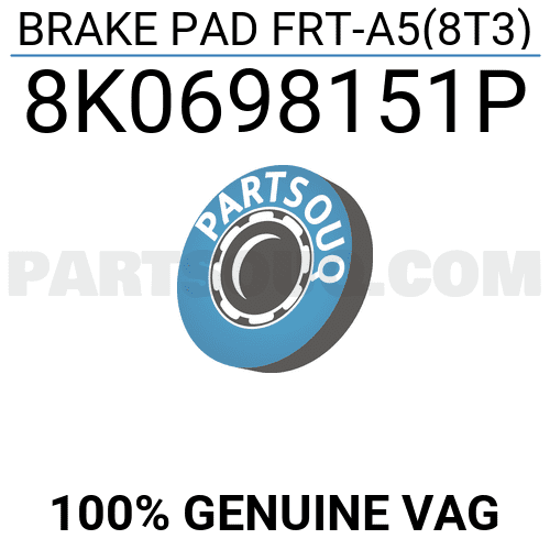 BRAKE PAD FRT-A5(8T3) 8K0698151P | VAG Parts | PartSouq