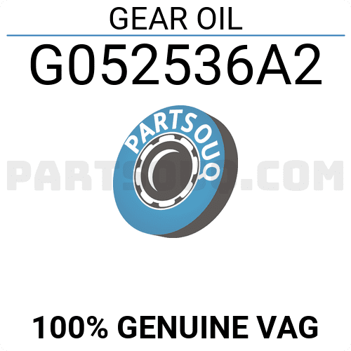 GEAR OIL G052536A2 | VAG Parts | PartSouq