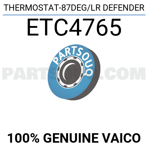 THERMOSTAT-87DEG/LR DEFENDER ETC4765 | Vaico Parts | PartSouq