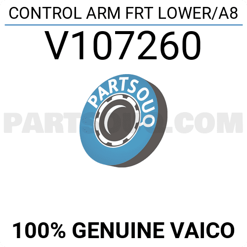 CONTROL ARM FRT LOWER/A8 V107260 | Vaico Parts | PartSouq