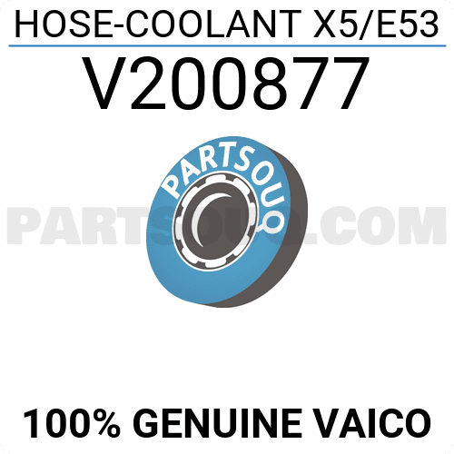 HOSE-COOLANT X5/E53 V200877 | Vaico Parts | PartSouq