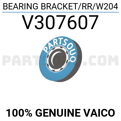 BEARING BRACKET/RR/W204 V307607 | Vaico Parts | PartSouq