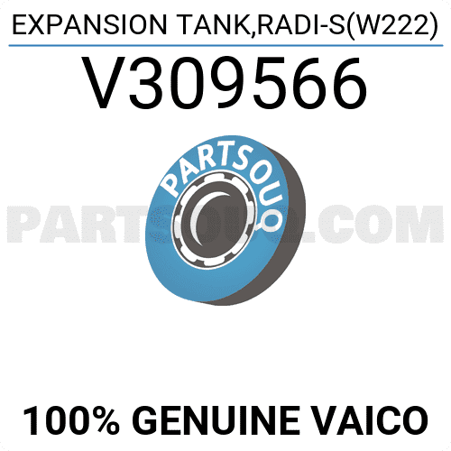 EXPANSION TANK,RADI-S(W222) V309566 | Vaico Parts | PartSouq