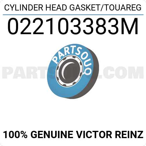 CYLINDER HEAD GASKET/TOUAREG 022103383M | Victor Reinz Parts | PartSouq